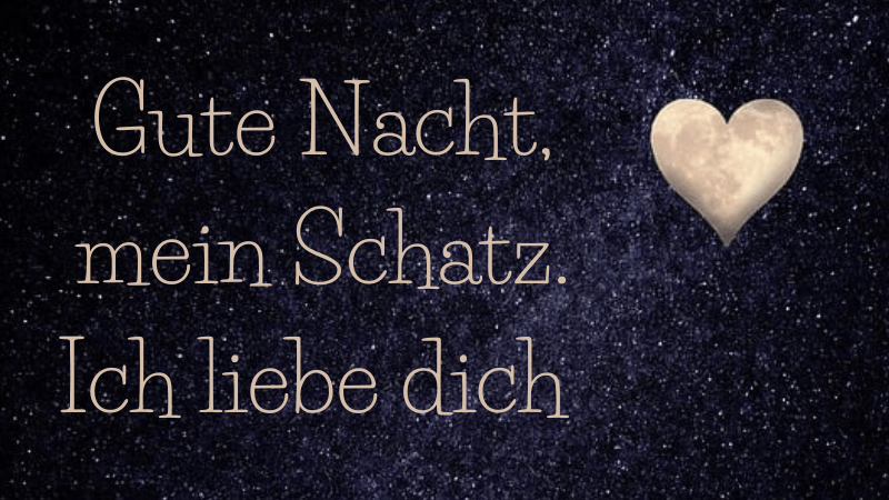 Gute Nacht Spruche Fur Mein Schatz